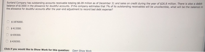 Solved Sunland Company has outstanding accounts recelvable | Chegg.com