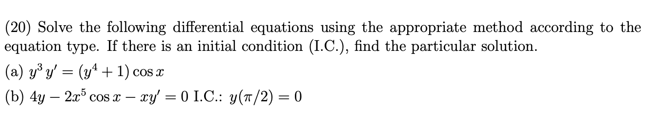 Solved (20) Solve the following differential equations using | Chegg.com