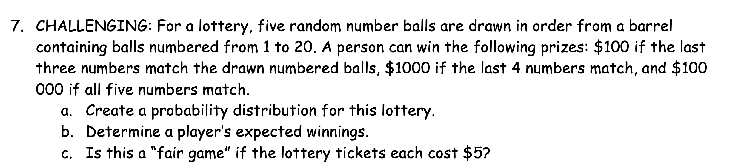 Solved CHALLENGING: For a lottery, five random number balls | Chegg.com