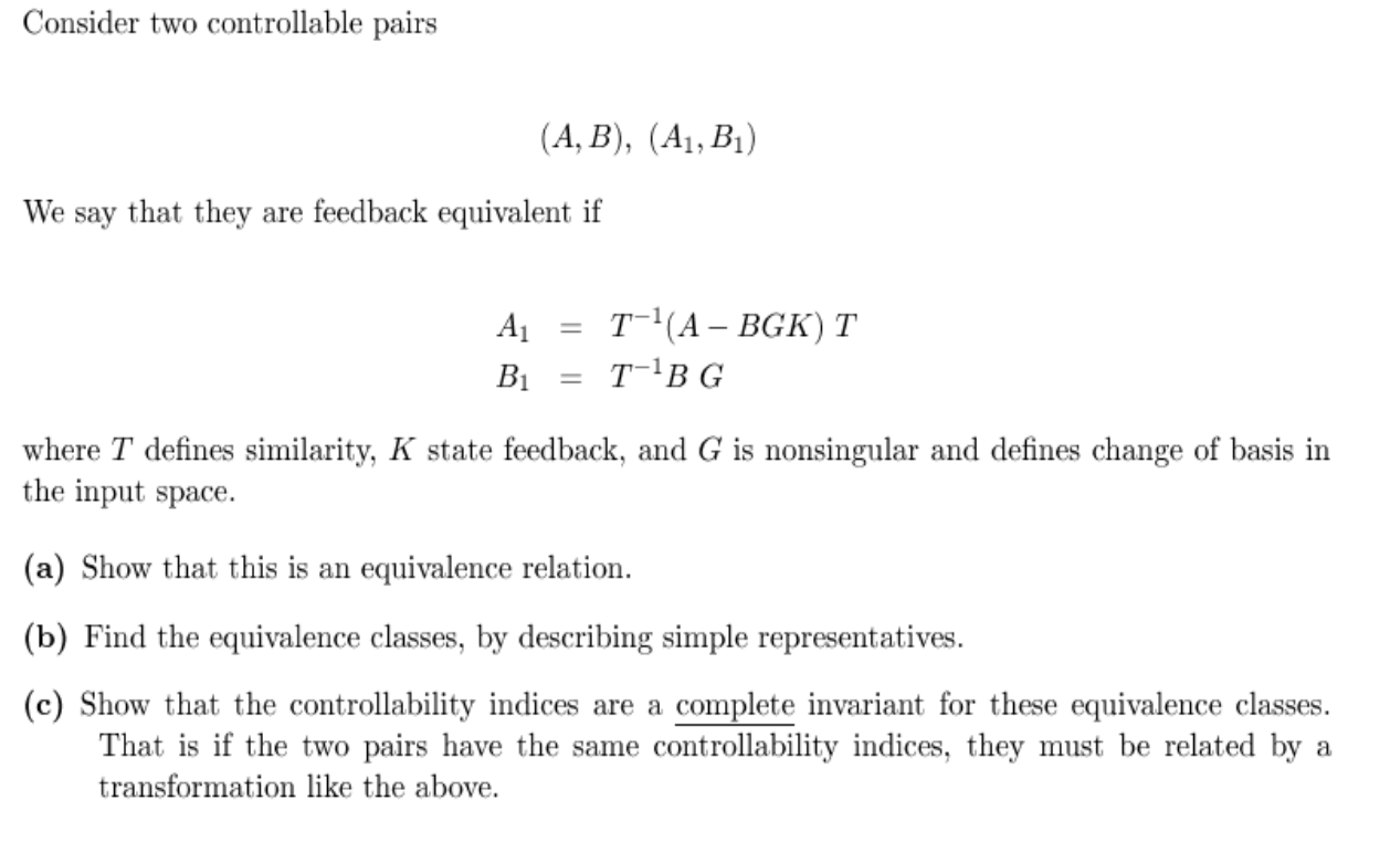 Solved Consider two controllable pairs(A,B),(A1,B1)We ﻿say | Chegg.com