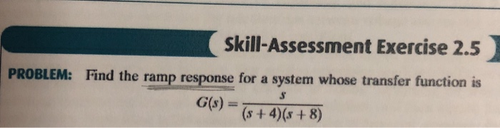 Solved Skill-Assessment Exercise 2.5 PROBLEM: Find the ramp | Chegg.com Solved Skill-Assessment Exercise 2.5 PROBLEM: Find the ramp | Chegg.com