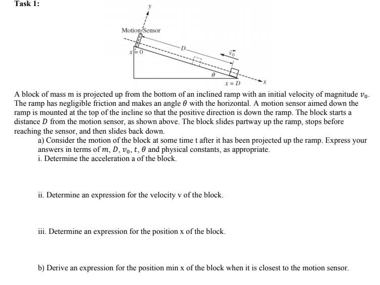 Solved Task 1: Motion Sensor D x=0 x =D A block of mass m is | Chegg.com