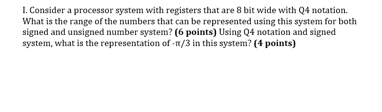 Solved 1. Consider a processor system with registers that | Chegg.com