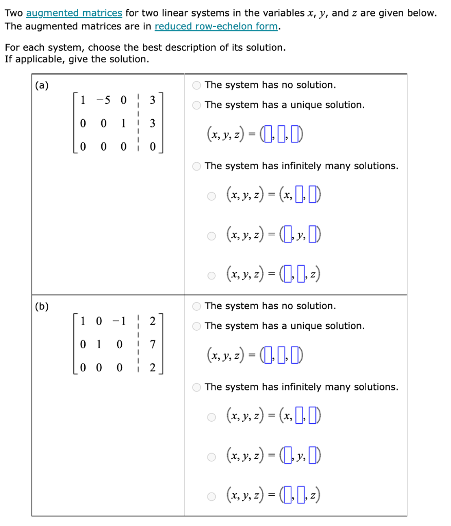 Solved Two augmented matrices for two linear systems in the | Chegg.com