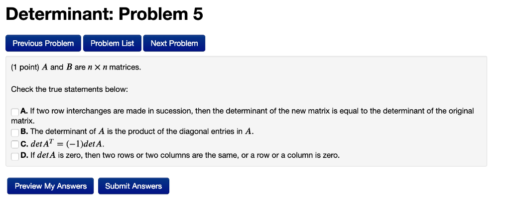 Solved Determinant: Problem 5 Previous Problem Problem List | Chegg.com