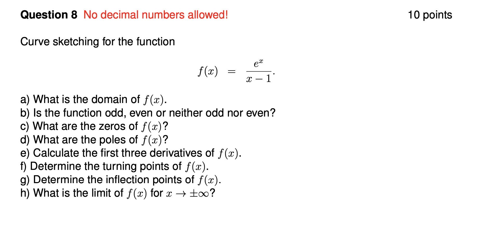 Solved Question 8 No decimal numbers allowed! 10 points | Chegg.com
