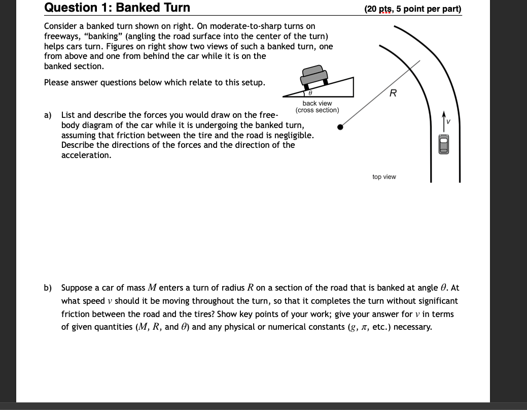 Solved Question 1: Banked Turn (20 pts, 5 point per part) | Chegg.com