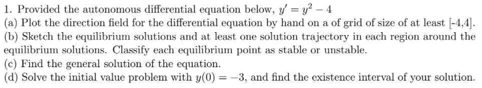 Solved 1. Provided the autonomous differential equation | Chegg.com