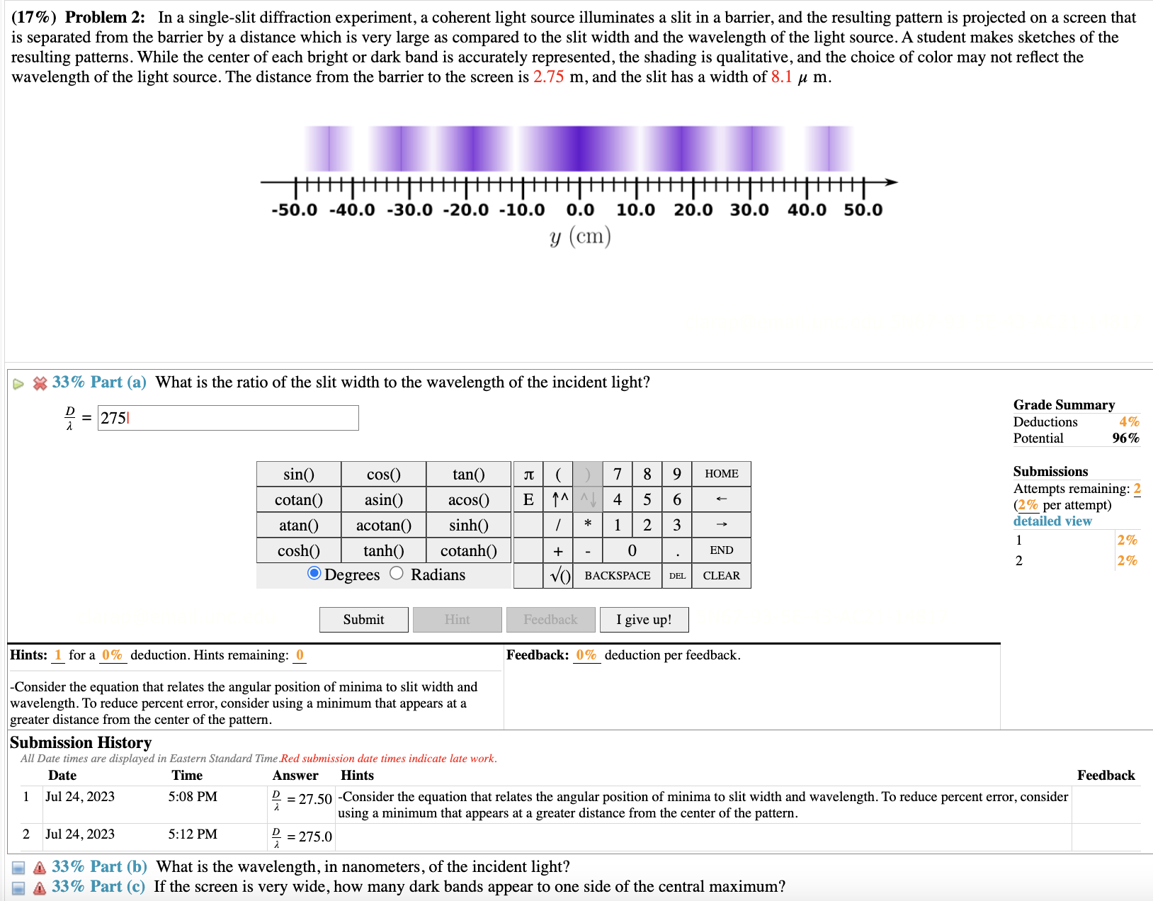 Solved 17 Problem 2 In A Single Slit Diffraction