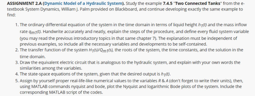 Solved ASSIGNMENT 2.A (Dynamic Model of a Hydraulic System). | Chegg.com
