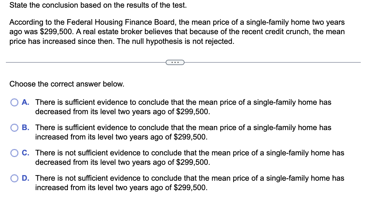 Solved State the conclusion based on the results of the | Chegg.com