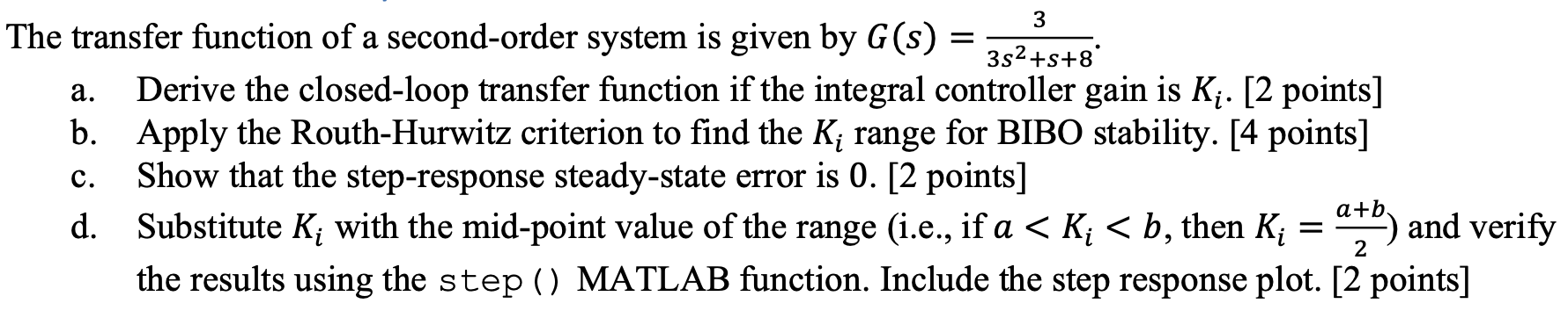 Solved The transfer function of a second-order system is | Chegg.com