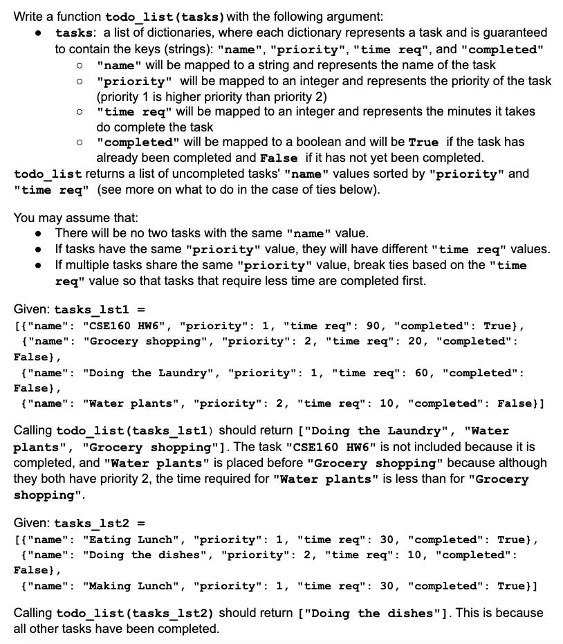Solved Write a function todo_list (tasks) with the following | Chegg.com