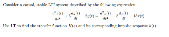 Solved Consider a causal, stable LTI system described by the | Chegg.com