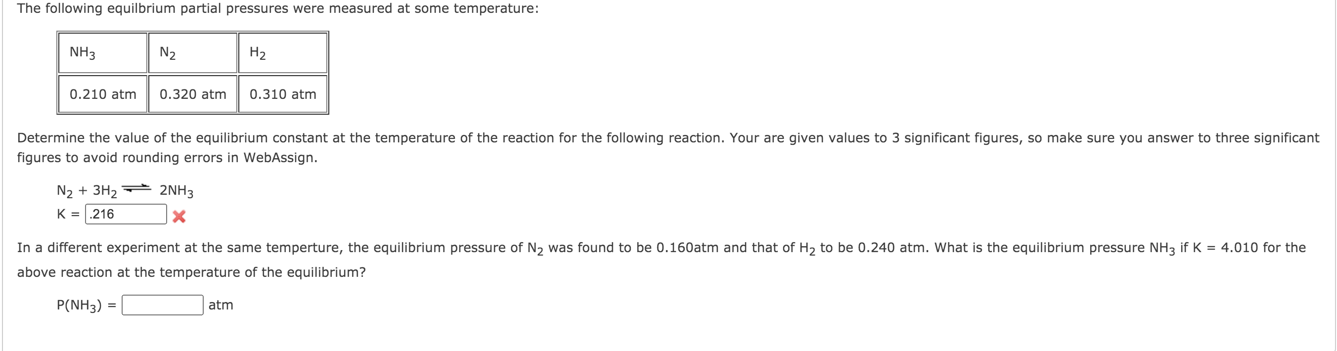 Solved The Following Equilbrium Partial Pressures Were