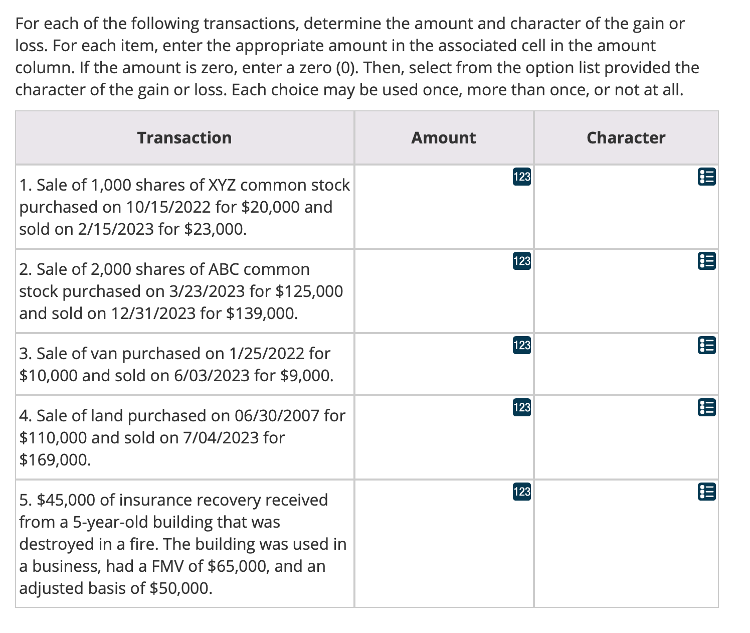 Solved For each of the following transactions, determine the | Chegg.com