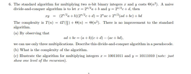 6. The standard algorithm for multiplying two n-bit | Chegg.com