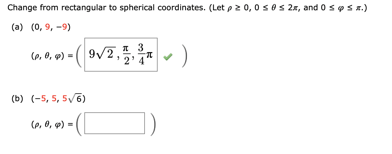 Solved Change from rectangular to spherical coordinates. | Chegg.com