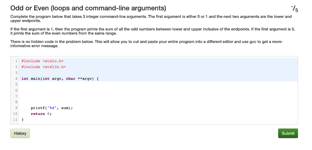 Solved Odd or Even (loops and command-line arguments) -15 | Chegg.com