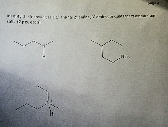 Solved page 4 Identify the following as a 1 amine, 2' amine, | Chegg.com