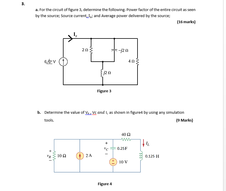 Solved a. For the circuit of figure 3, determine the | Chegg.com