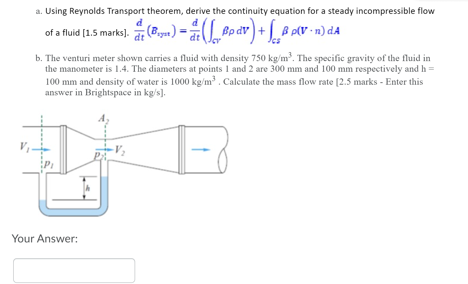 Solved A Using Reynolds Transport Theorem Derive The