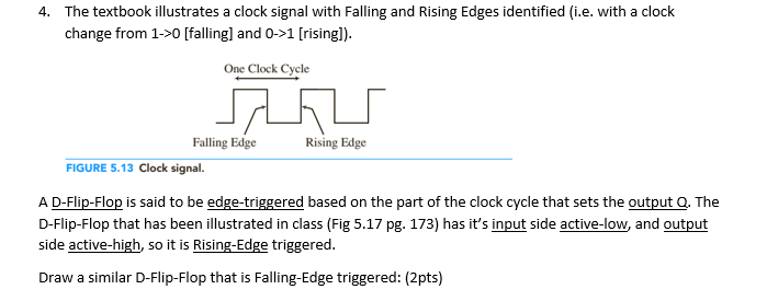 Solved 4. The textbook illustrates a clock signal with | Chegg.com