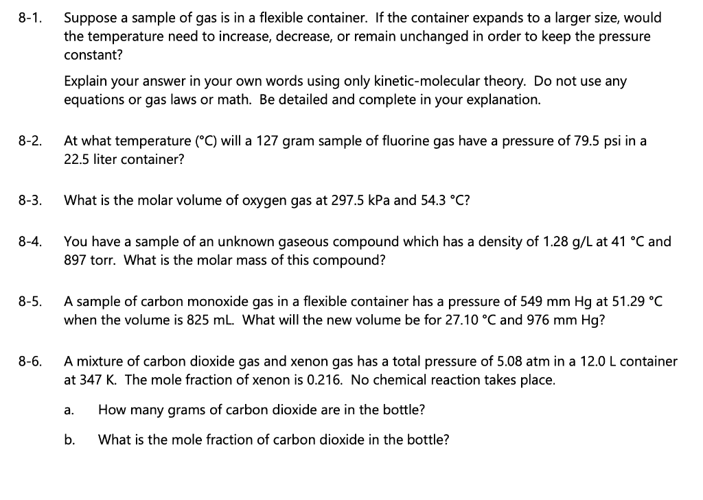 Solved 8-1. Suppose a sample of gas is in a flexible | Chegg.com