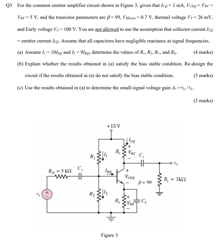 Solved Q3 For the common emitter amplifier circuit shown in | Chegg.com