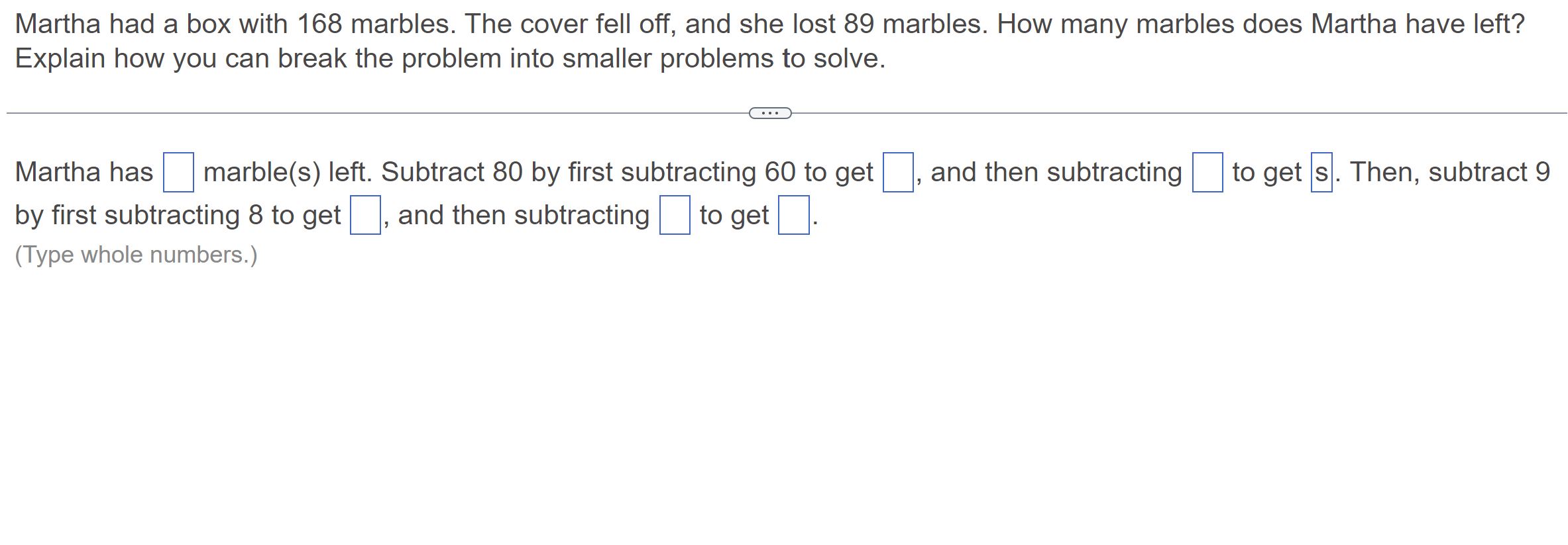 Solved Martha had a box with 168 ﻿marbles. The cover fell | Chegg.com