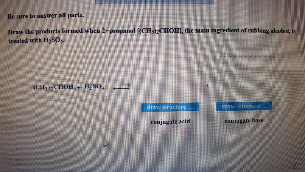 Solved Be sure to answer all parts. Draw the products formed | Chegg.com