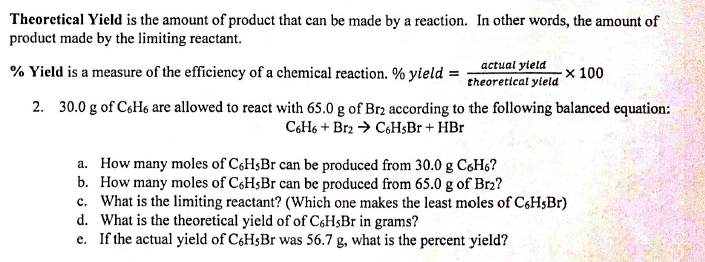 Solved Theoretical Yield is the amount of product that can | Chegg.com