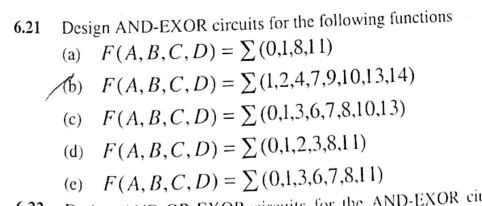 Solved 6.21 Design AND-EXOR circuits for the following | Chegg.com