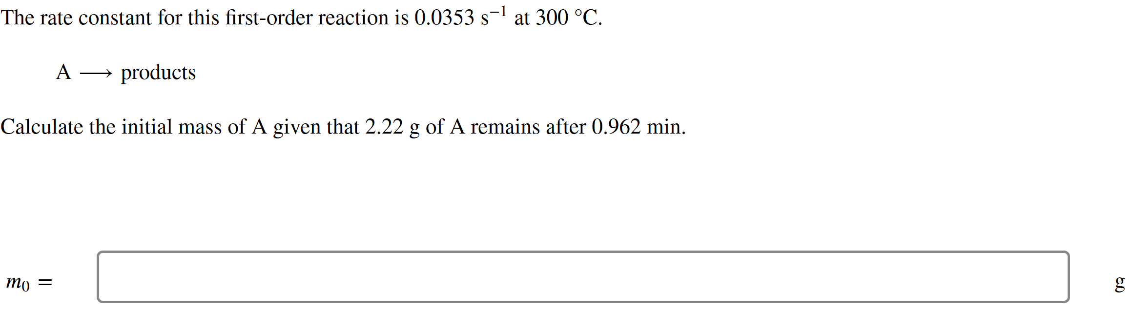 Solved The rate constant for this first-order reaction | Chegg.com
