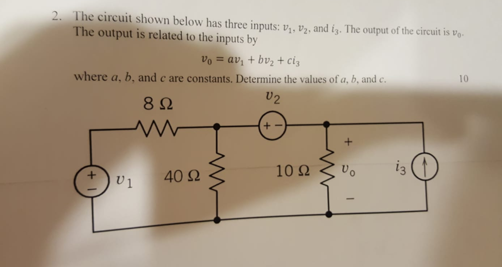 Solved 2. The circuit shown below has three inputs: v1, v2, | Chegg.com