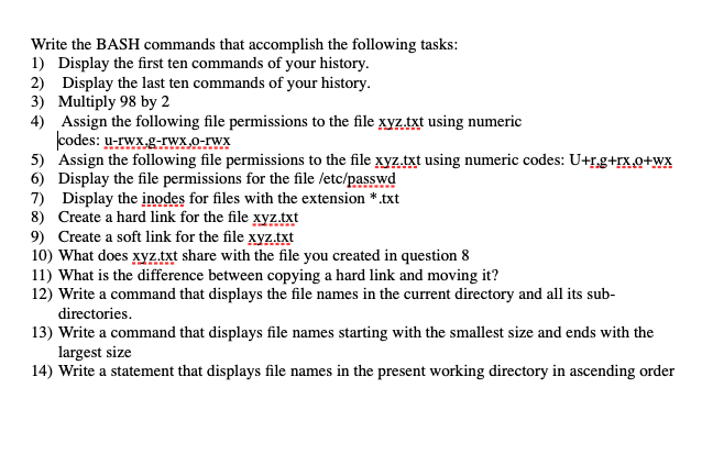 Solved Write the BASH commands that accomplish the following | Chegg.com