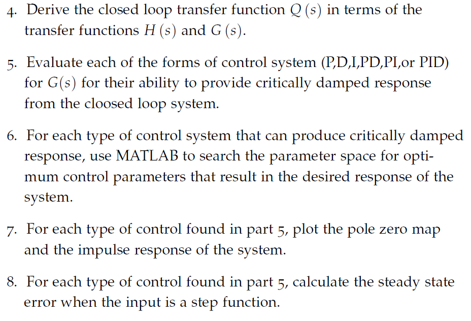 4. Derive the closed loop transfer function Q (s) in | Chegg.com