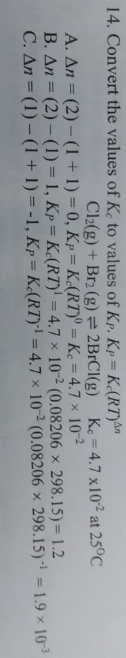 Solved 14. Convert the values of Kc to values of Kp. | Chegg.com