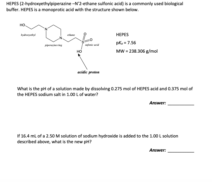 Solved HEPES (2-hydroxyethylpiperazine -N'2-ethane sulfonic | Chegg.com