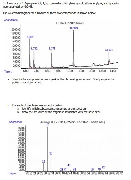 24 5. A mixture of 1,2-Propanediol, 1,3-propanediol, | Chegg.com