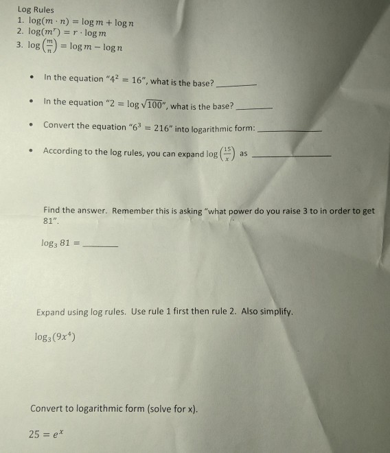 Solved Log Rules 1. log(m.n) = log m + log n 2. log(m') = | Chegg.com