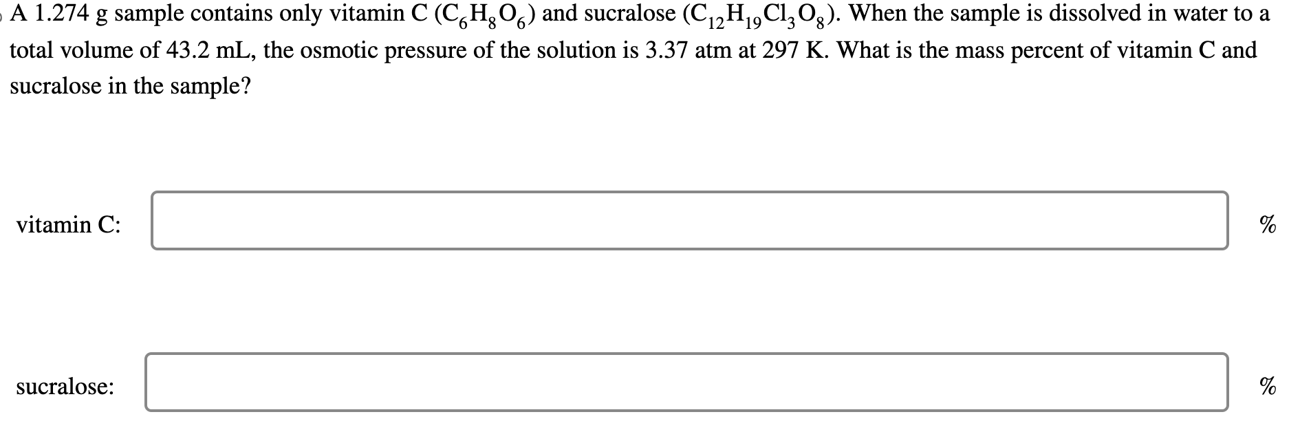 Solved A 1.274g ﻿sample contains only vitamin C(C6H8O6) ﻿and | Chegg.com