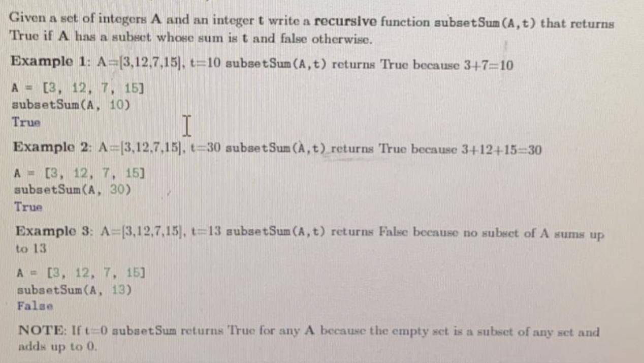 Solved a Given a set of integers A and an integer t write a | Chegg.com