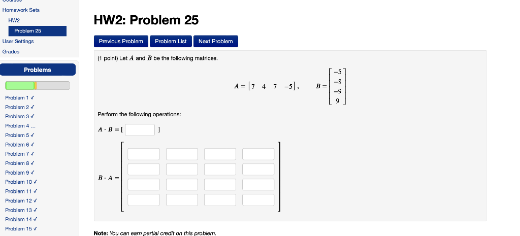 Solved Homework Sets HW2 Problem 25 User Settings Grades | Chegg.com