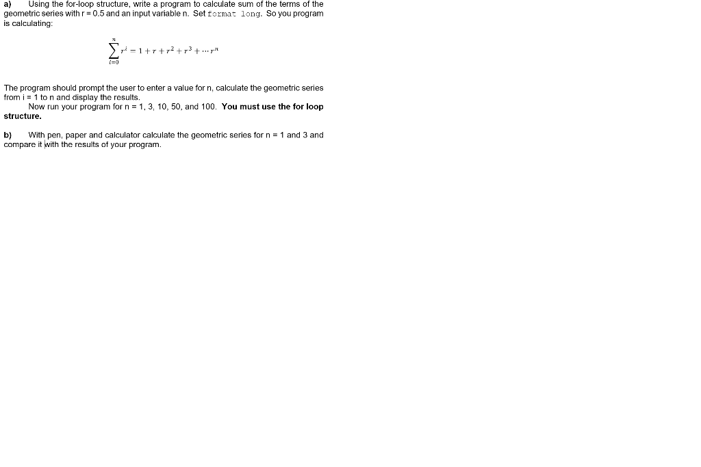 a) Using the for-loop structure, write a program to | Chegg.com