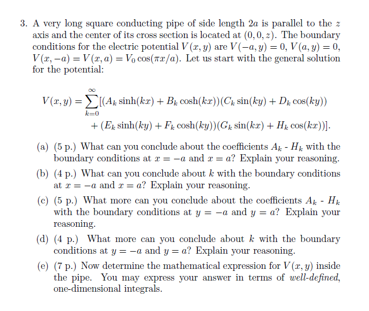 Solved 3. A very long square conducting pipe of side length | Chegg.com