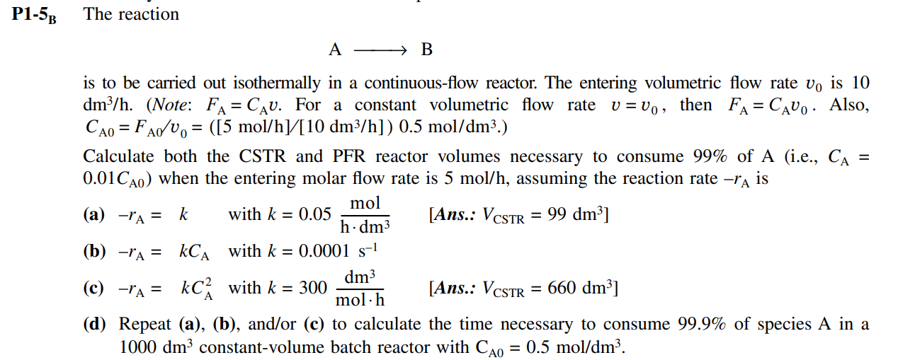 Solved The reaction A B is to be carried out isothermally in | Chegg.com
