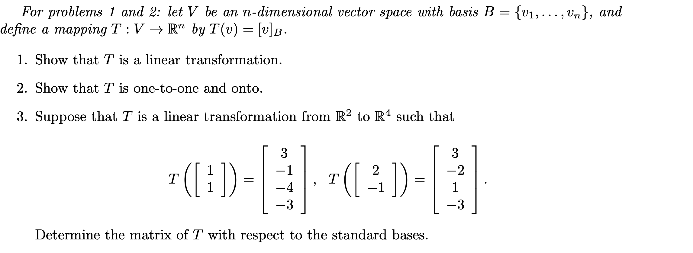 Solved For problems 1 and 2: let V be an n-dimensional | Chegg.com