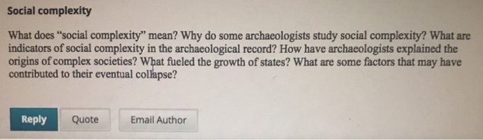 Solved Social complexity What does "social complexity" mean? | Chegg.com