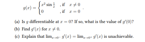 Solved g(x)={x2sinx10, if , if x =0x=0 (a) Is g | Chegg.com
